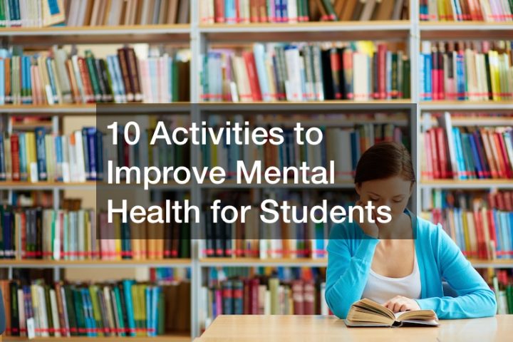10 Activities to Improve Mental Health for Students - Free Online ...